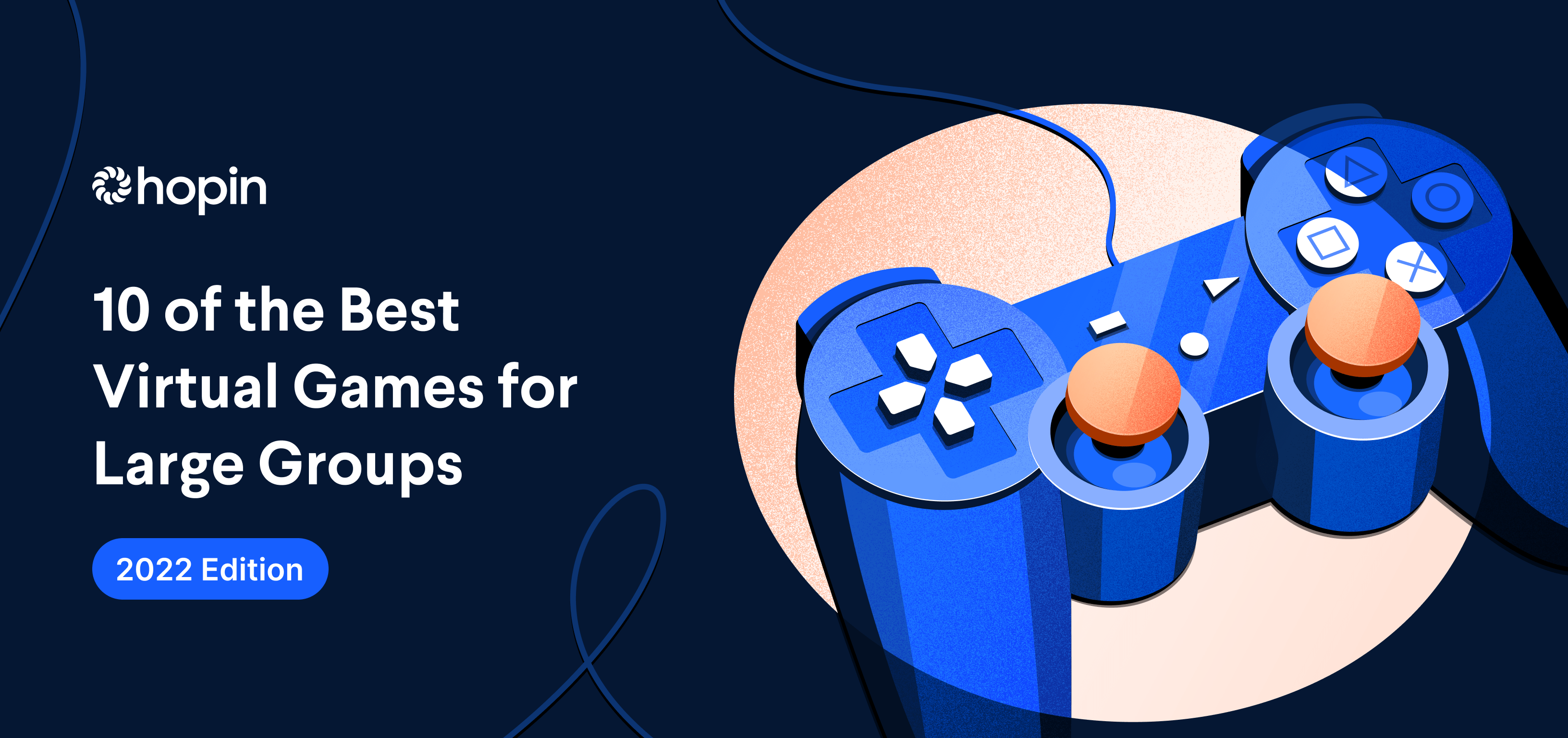 10 Of The Best Virtual Games For Large Groups 2022 Edition Hopin